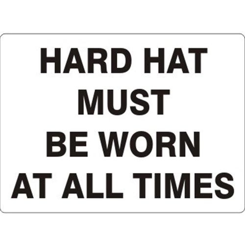 10" x 14" Aluminum Hard Hats Must Be Worn At All Times Sign